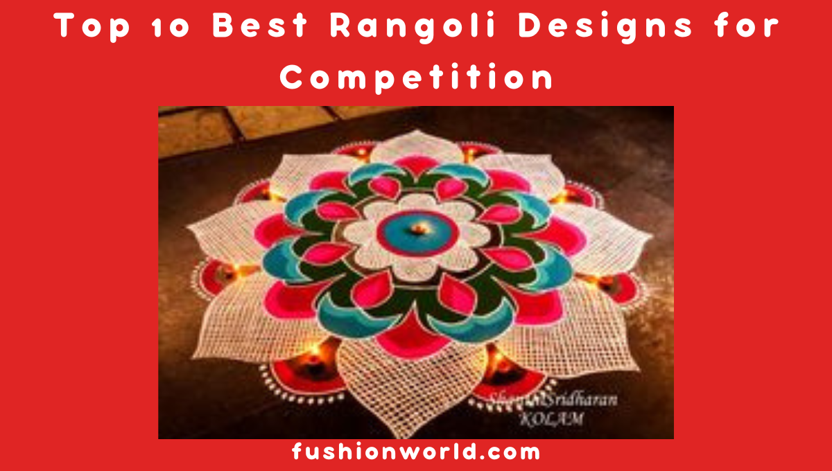 Top 10 Best Rangoli Designs For Competition